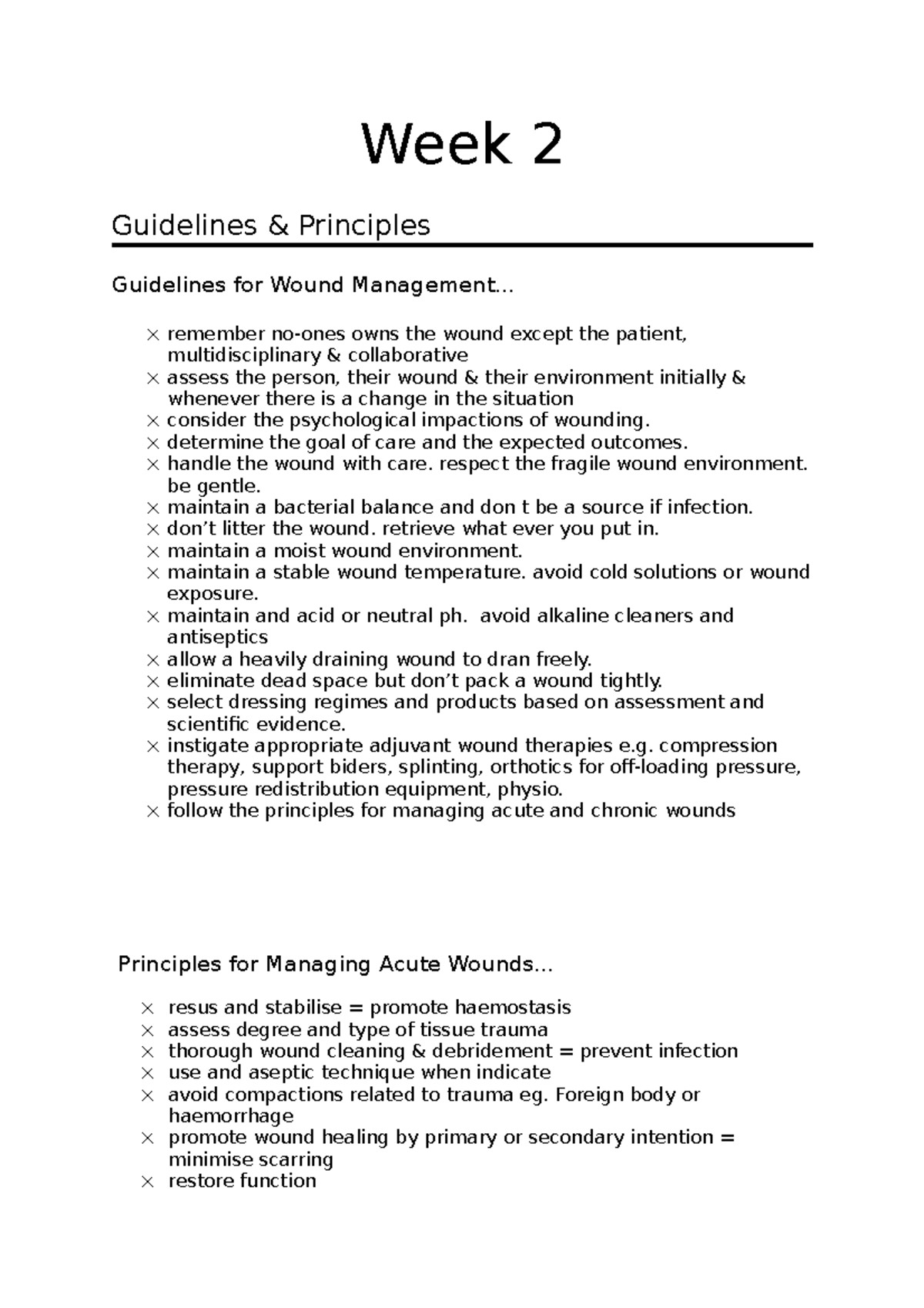 Wound care notes wk 2 - Week 2 Guidelines & Principles Guidelines for ...