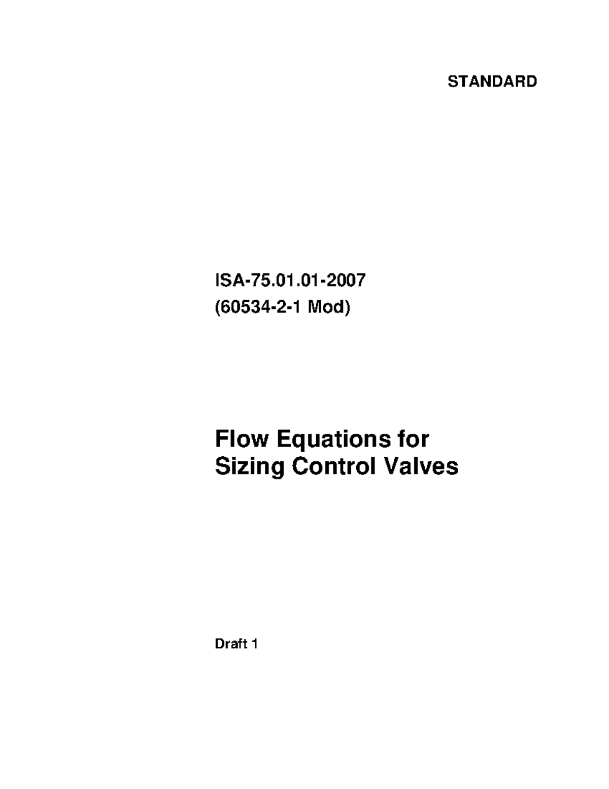 ISA 750101 flow equ for sizing control valves - STANDARD ISA-75.01 ...