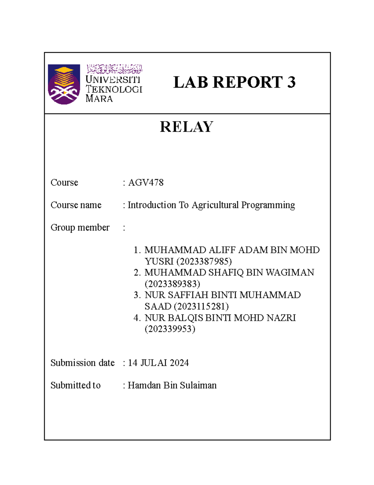 LAB 3 relay group 2 - lab report 3 agv 478 - LAB REPORT 3 RELAY Course Course name Group member ...