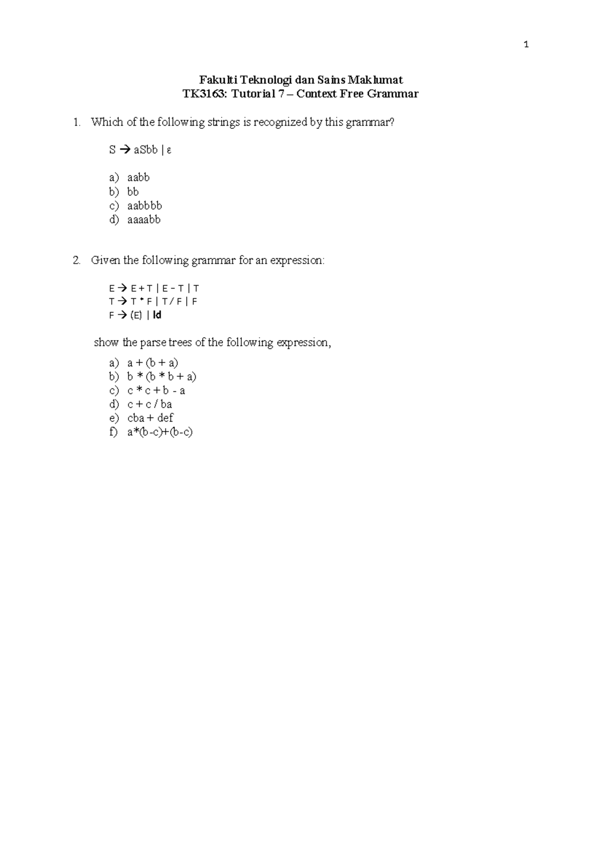 07 Tutorial TK3163 CFG - 1 Fakulti Teknologi dan Sains Maklumat TK3163: Tutorial 7 – Context ...