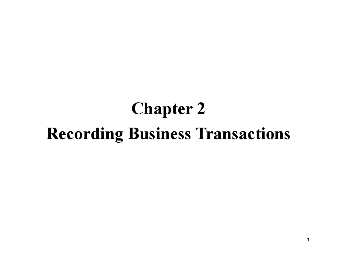 Chapter 2 PPT - Chapter 2 Recording Business Transactions After ...