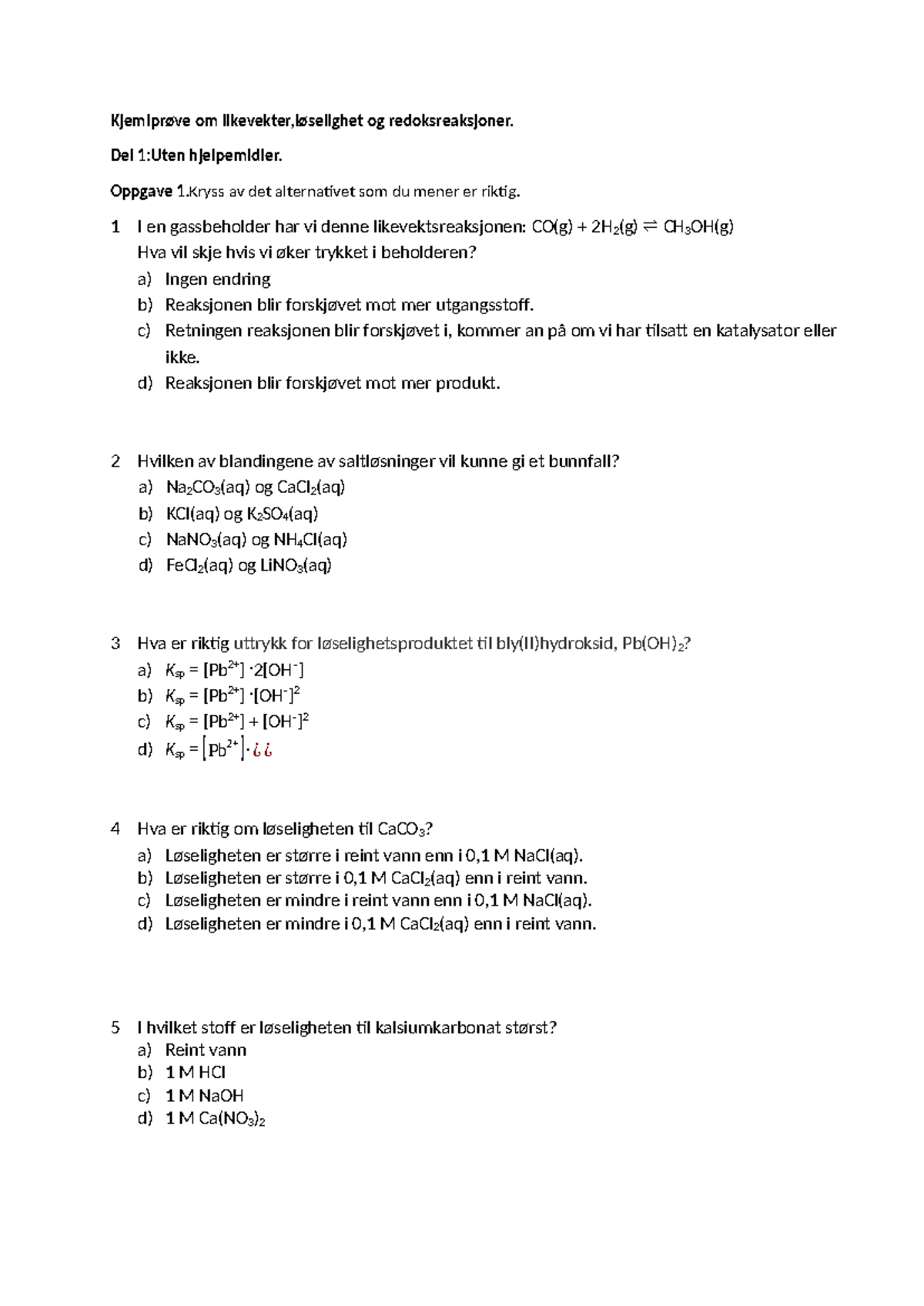 Kjemiprøve Kap. 2 - Kjemi oppagver - Kjemiprøve om likevekter,løselighet og redoksreaksjoner ...