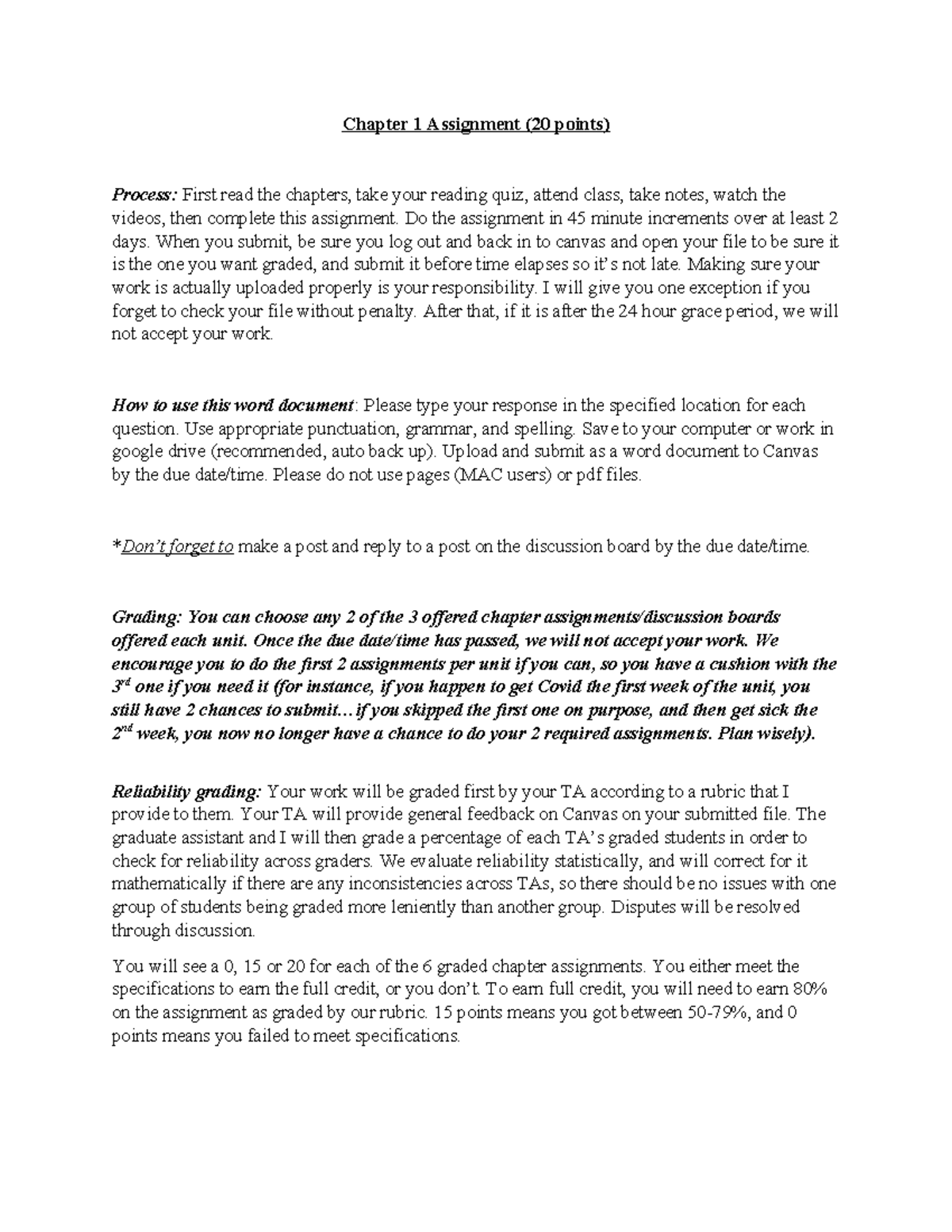 Chapter 1 assignment-fa24 - Chapter 1 Assignment (20 points) Process: First read the chapters ...