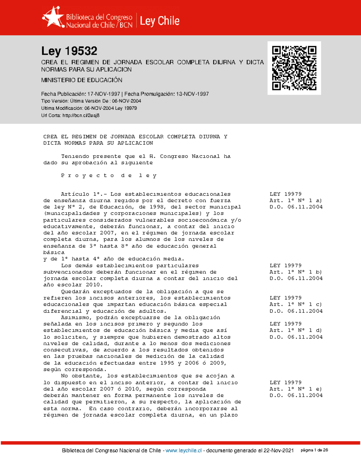LEY-19532 17-NOV-1997 - Ley 19532 CREA EL REGIMEN DE JORNADA ESCOLAR ...