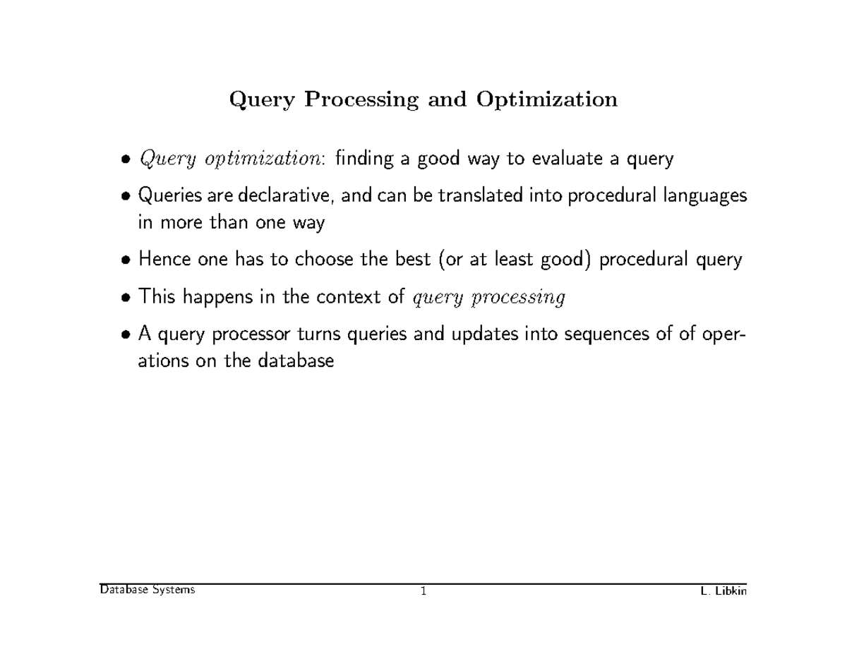 Set5 - data constraints - Query Processing and Optimization • Query optimization : finding a ...