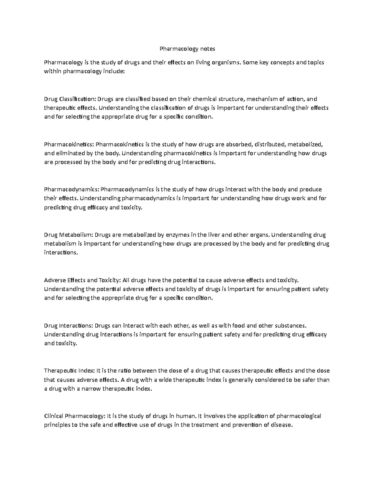 Pharmacology notes - Pharmacology notes Pharmacology is the study of ...