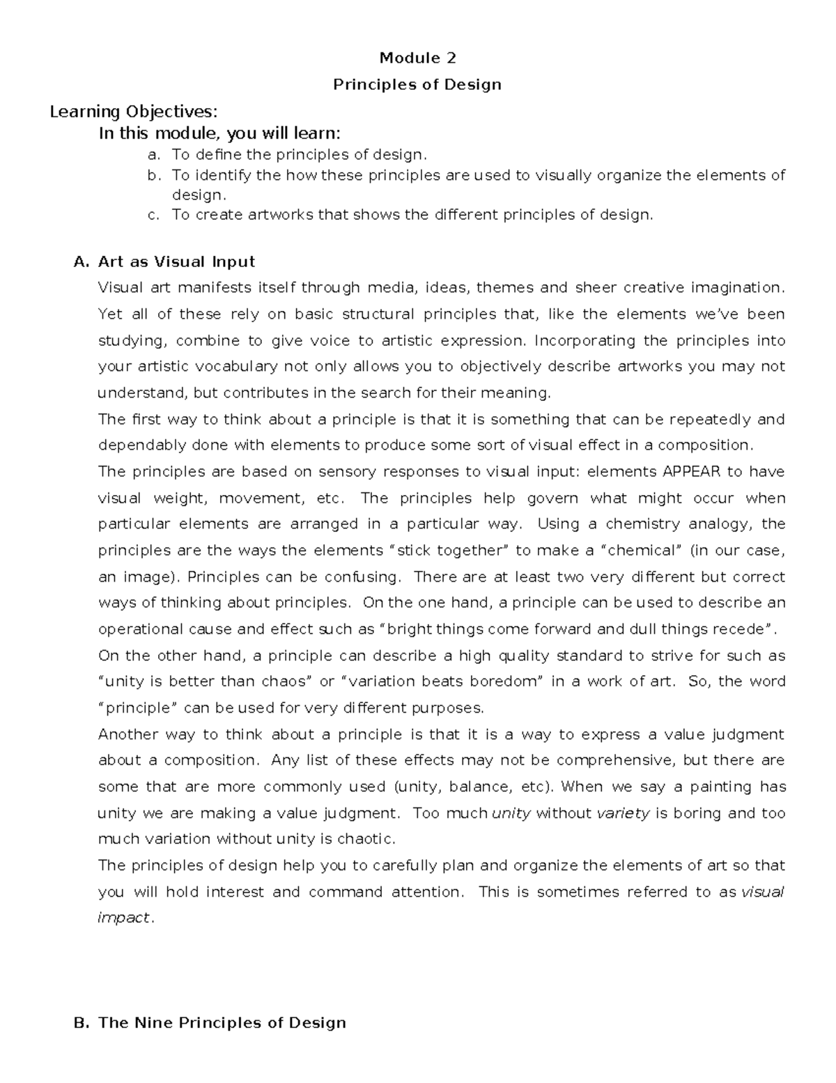Module 2 - Arts - Module 2 Principles of Design Learning Objectives: In this module, you will ...