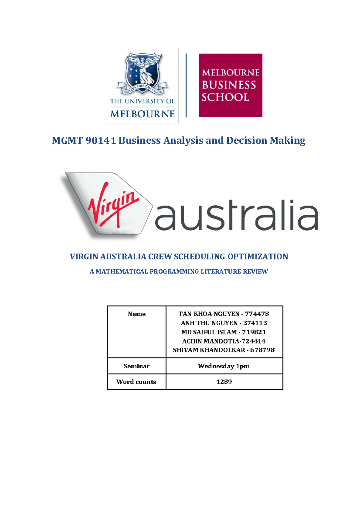 Virgin Australia - Business Analysis and Decision Making - MGMT 90141 Business Analysis and ...