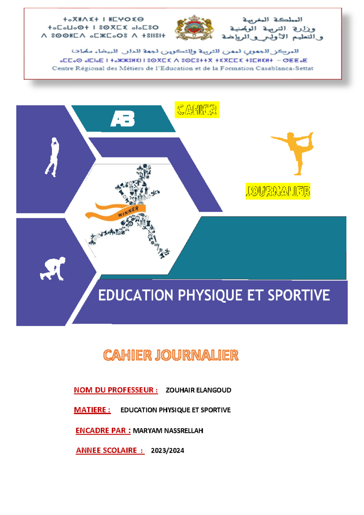 Cahier journalier Zouhair Crmef - NOM DU PROFESSEUR : ZOUHAIR ELANGOUD ...