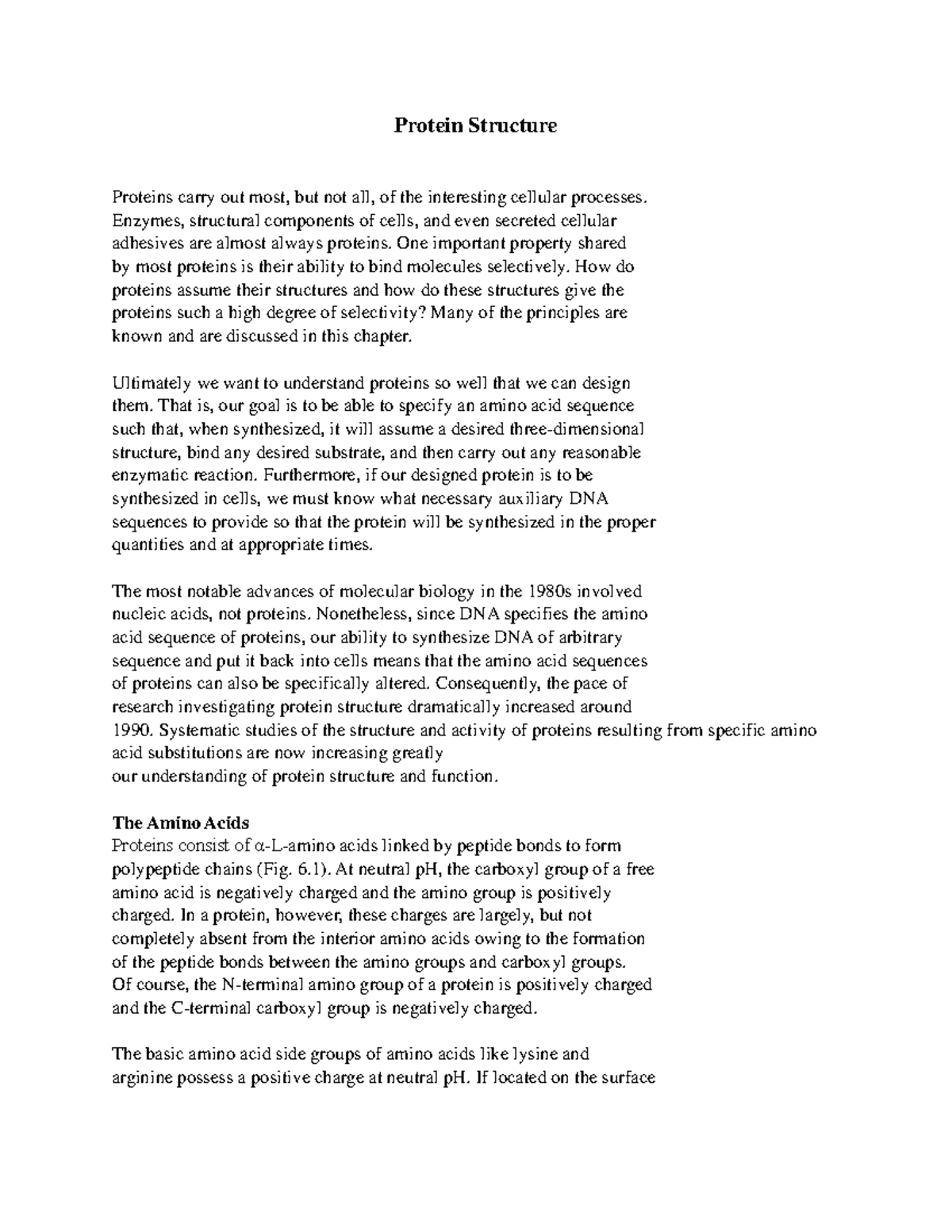 Protein Structure - Protein Structure Proteins carry out most, but not ...