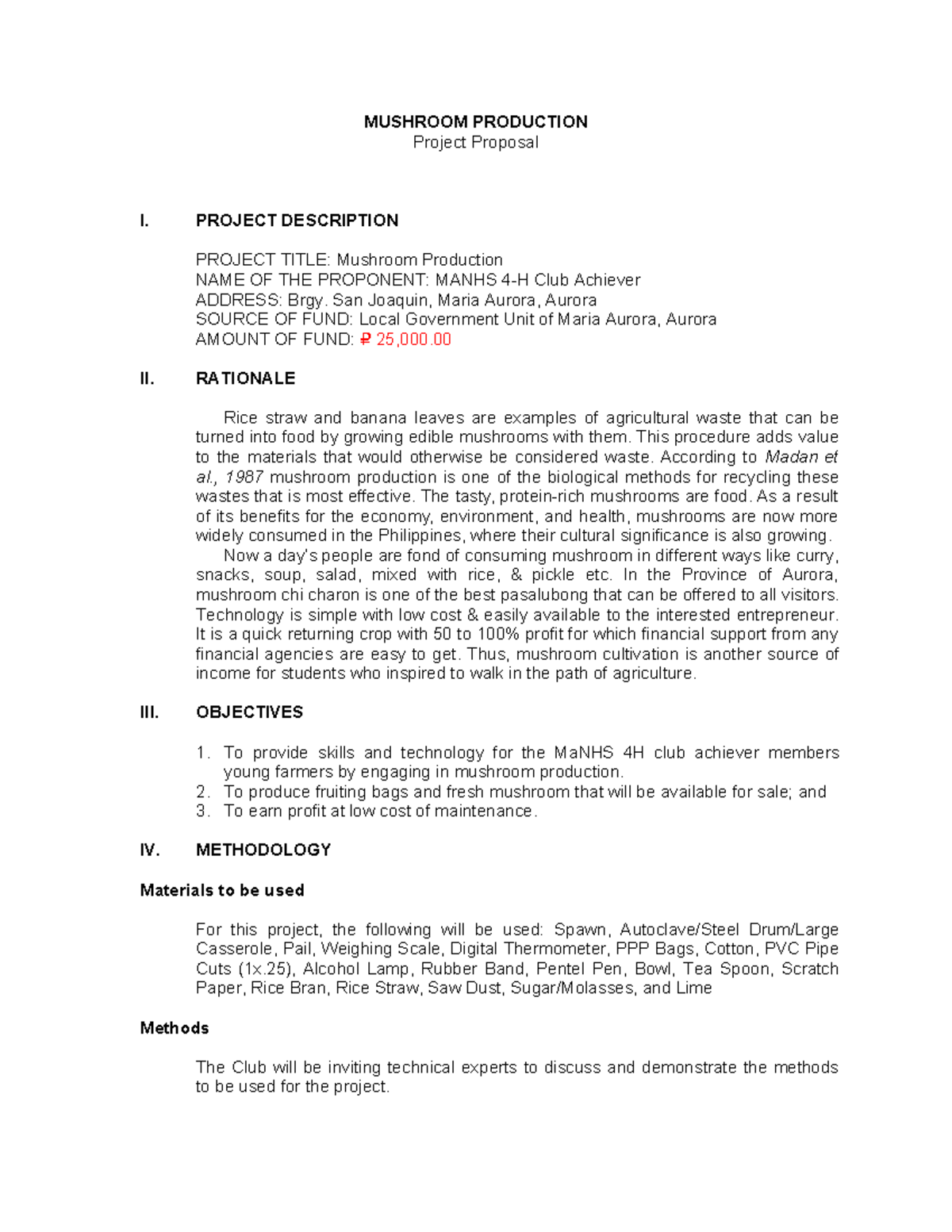 Proposal- Mushroom- Production - MUSHROOM PRODUCTION Project Proposal I. PROJECT DESCRIPTION ...