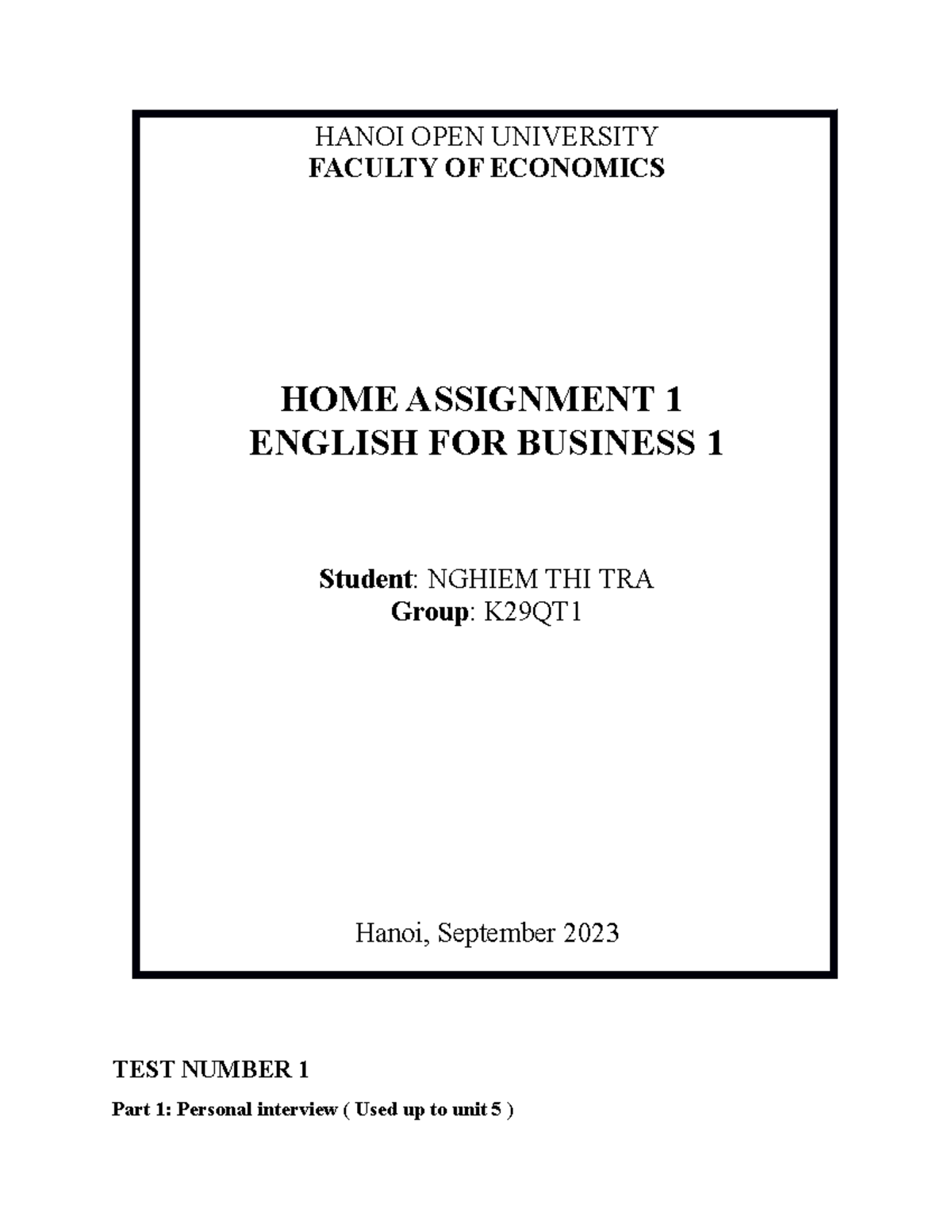 Home assignment 1 Nghiêm Thị Trà - HANOI OPEN UNIVERSITY FACULTY OF ECONOMICS HOME ASSIGNMENT 1 ...
