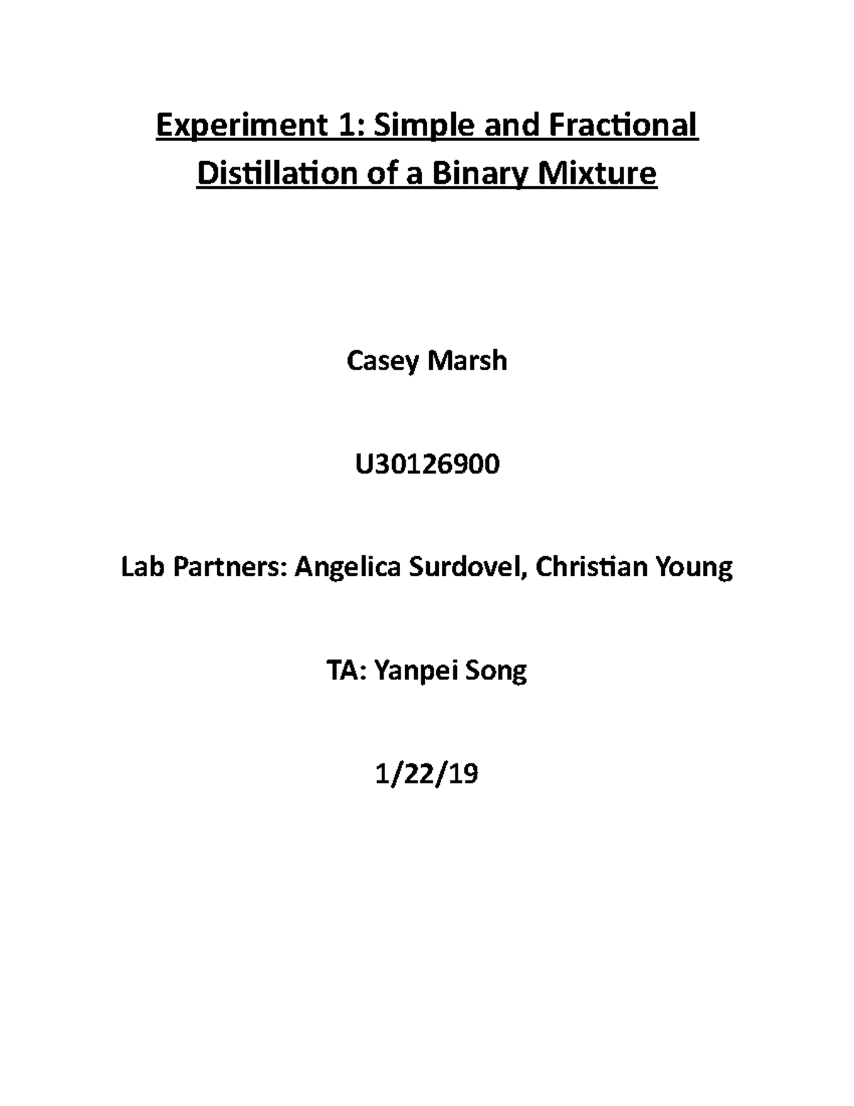 Experiment 1: Simple and Fractional Distillation of a Binary Mixture ...