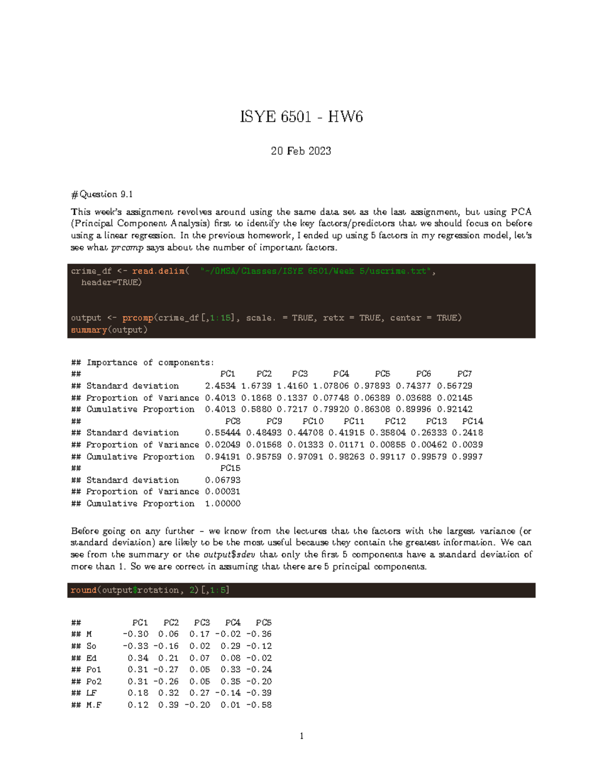 ISYE 6501 HW6 - Homework 6 - received 100/100 - ISYE 6501 - HW 20 Feb 2023 #Question 9. This ...