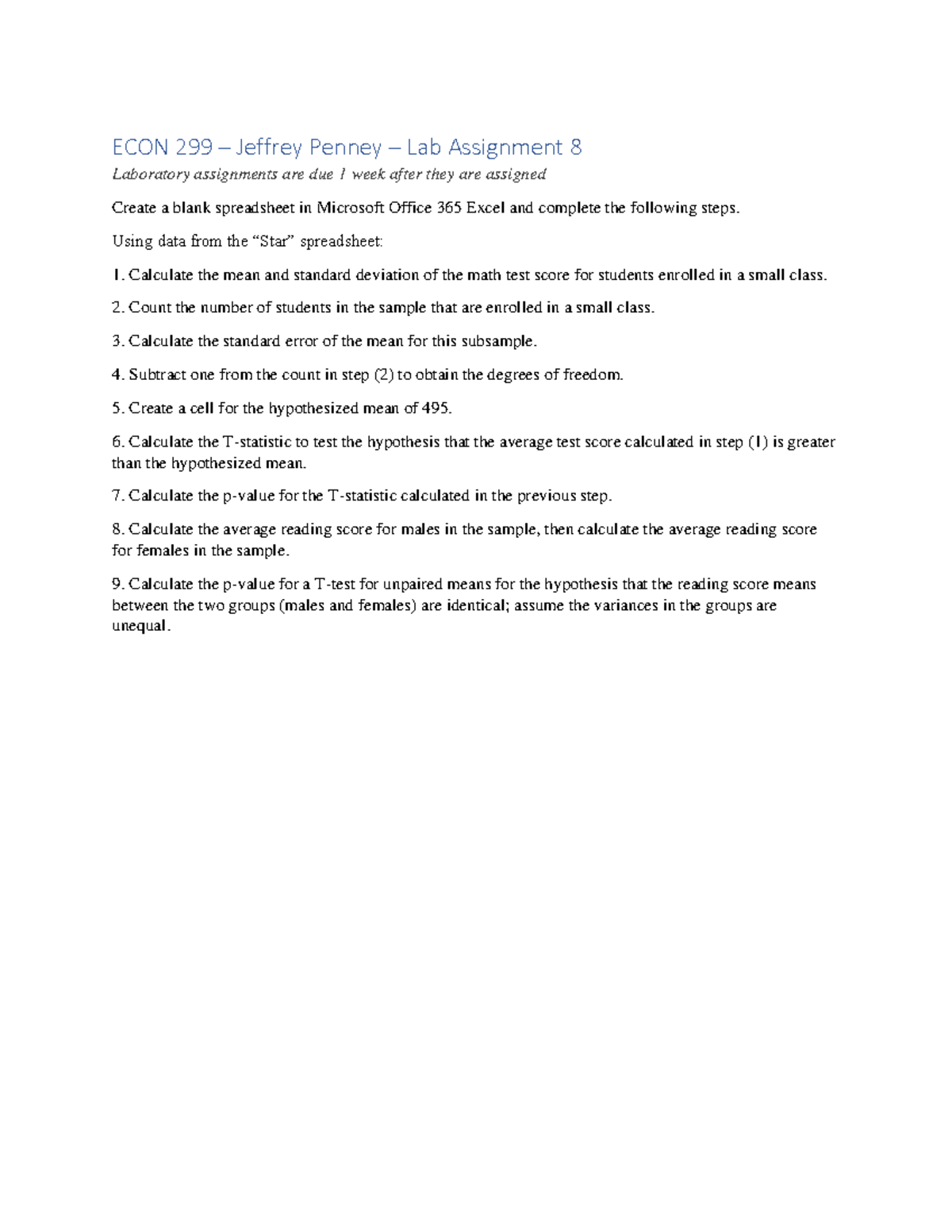 Lab 8 - ECON 299 – Jeffrey Penney – Lab Assignment 8 Laboratory assignments are due 1 week after ...
