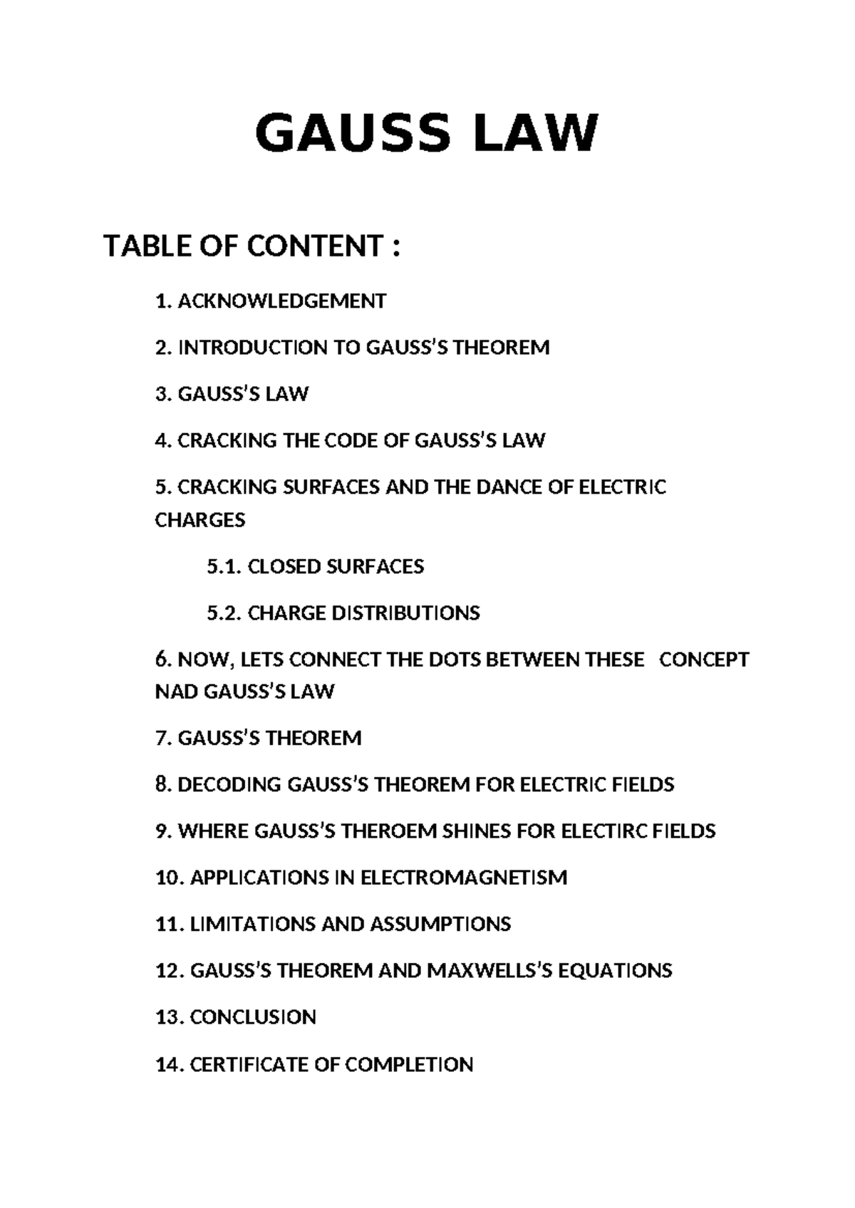 physics nuclear eergy - GAUSS LAW TABLE OF CONTENT : 1. ACKNOWLEDGEMENT ...