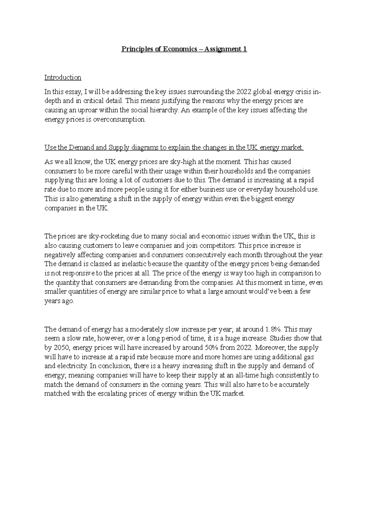 Principles of Economics - Assignment 1 - This means justifying the ...