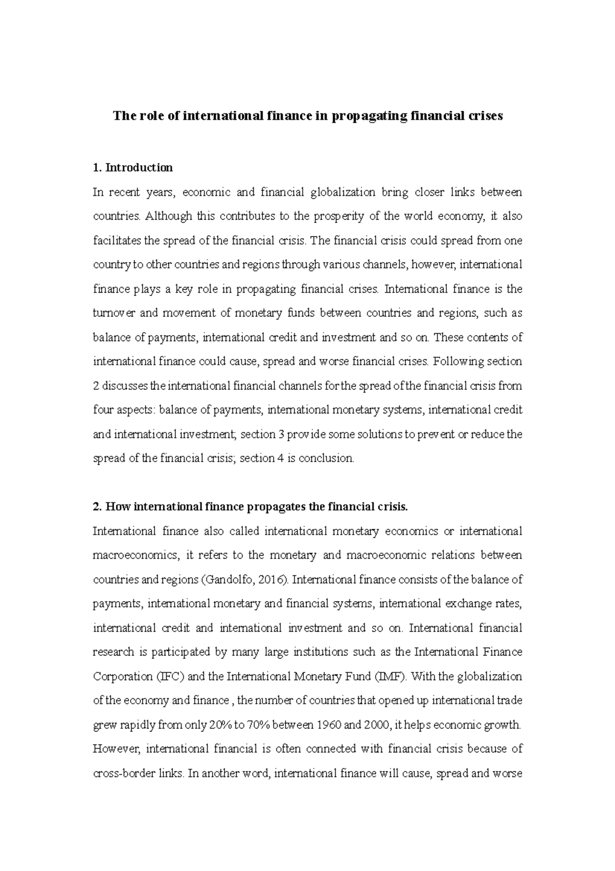 International finance - Although this contributes to the prosperity of ...