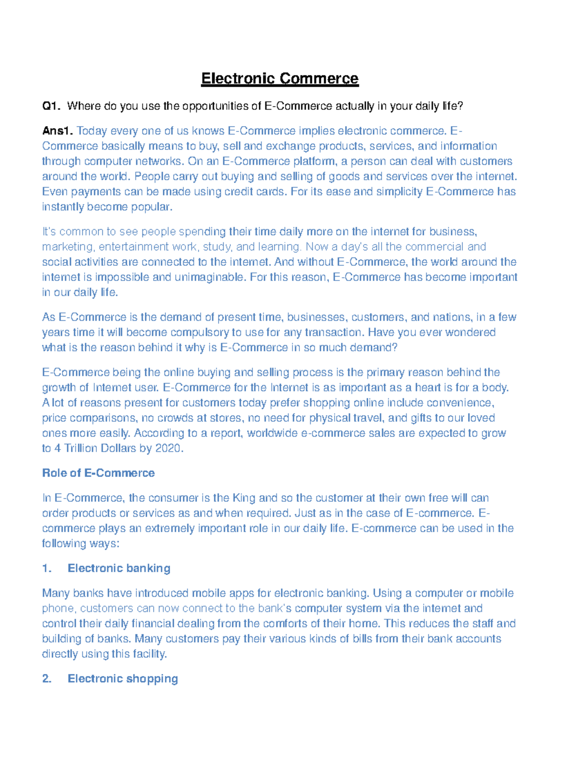 Assignment 5 - Electronic Commerce Q1. Where do you use the ...