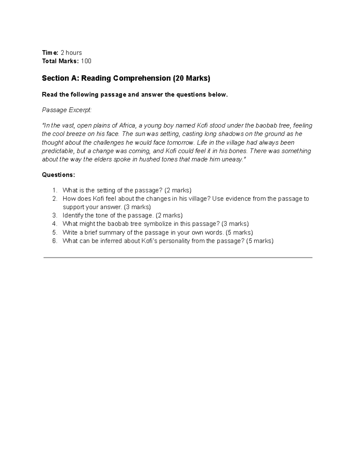 English practice exam - Time: 2 hours Total Marks: 100 Section A: Reading Comprehension (20 ...