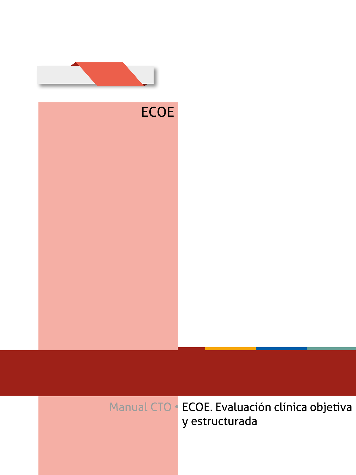 ECOE - maerial de repaso pdf. - ECOE Manual CTO • ECOE. Evaluación ...