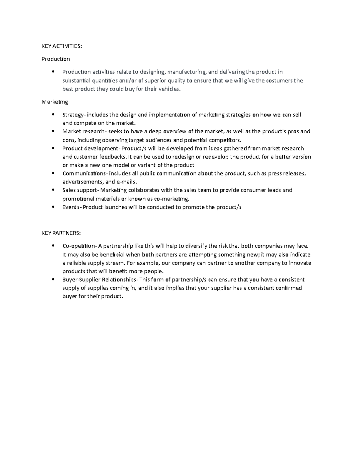 Key activities & partners - KEY ACTIVITIES: Production Production ...