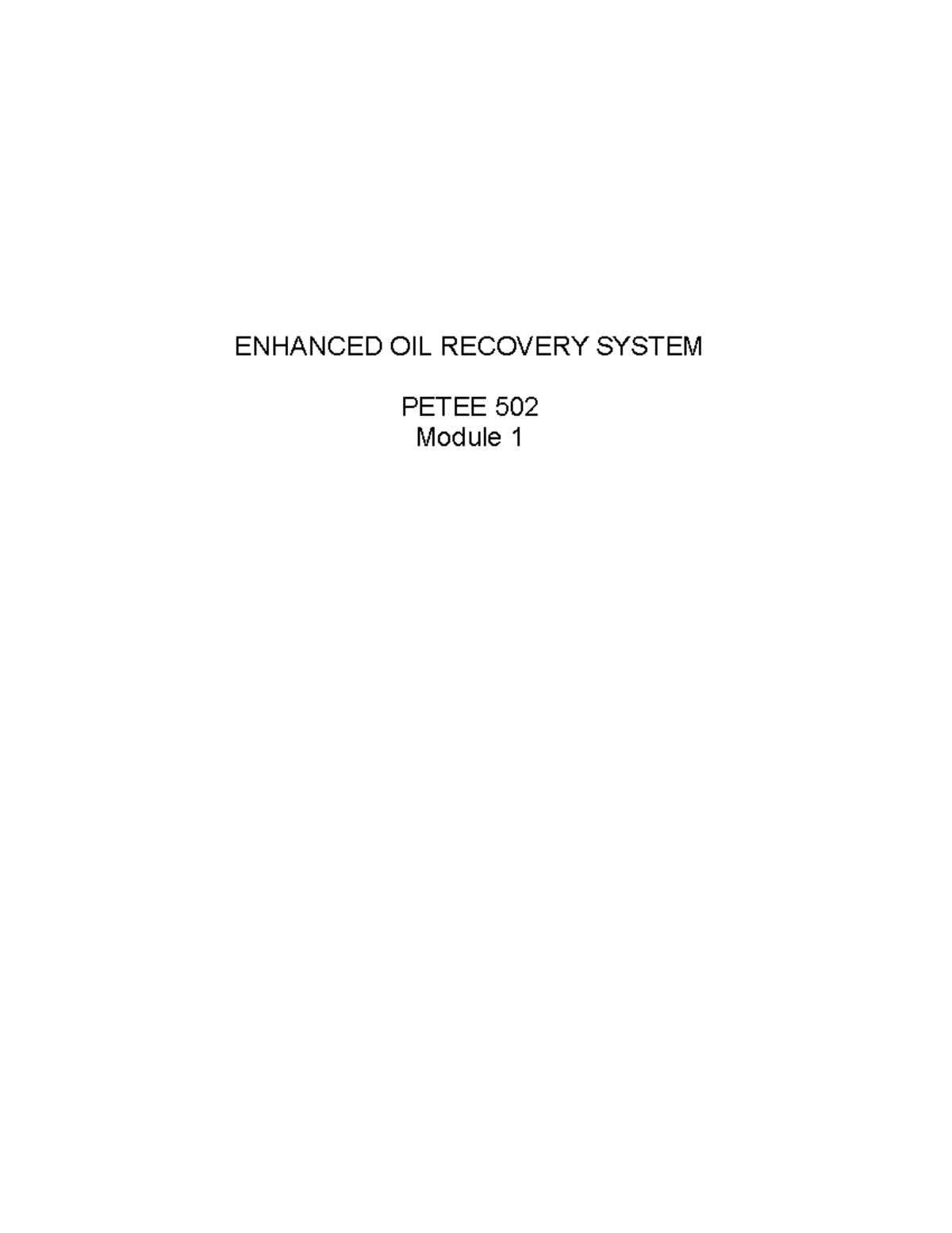 Module 1- Enhanced Oil Recovery System - Studocu