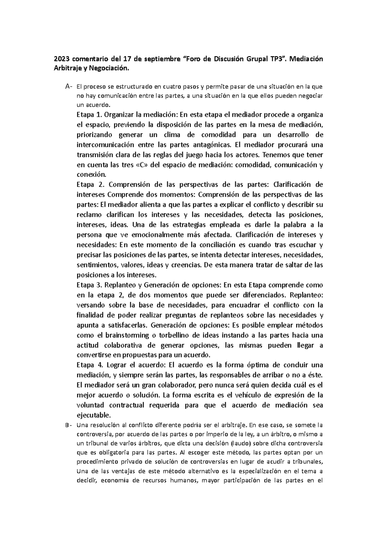 Foro 3 - foro 3 - 2023 comentario del 17 de septiembre “Foro de Discusión Grupal TP3”. Mediación ...