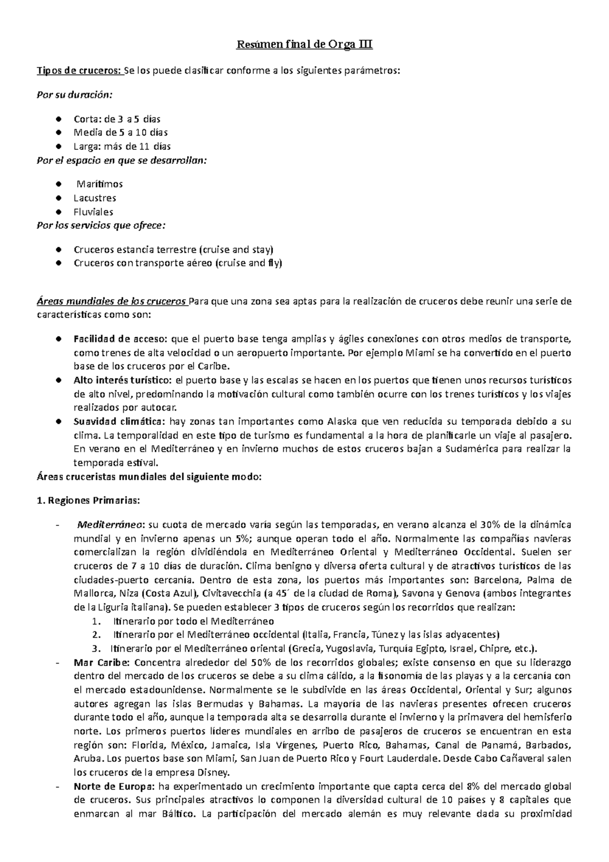 Resúmen final de Orga III - Resú men final de Orga III Tipos de cruceros: Se los puede clasiicar ...