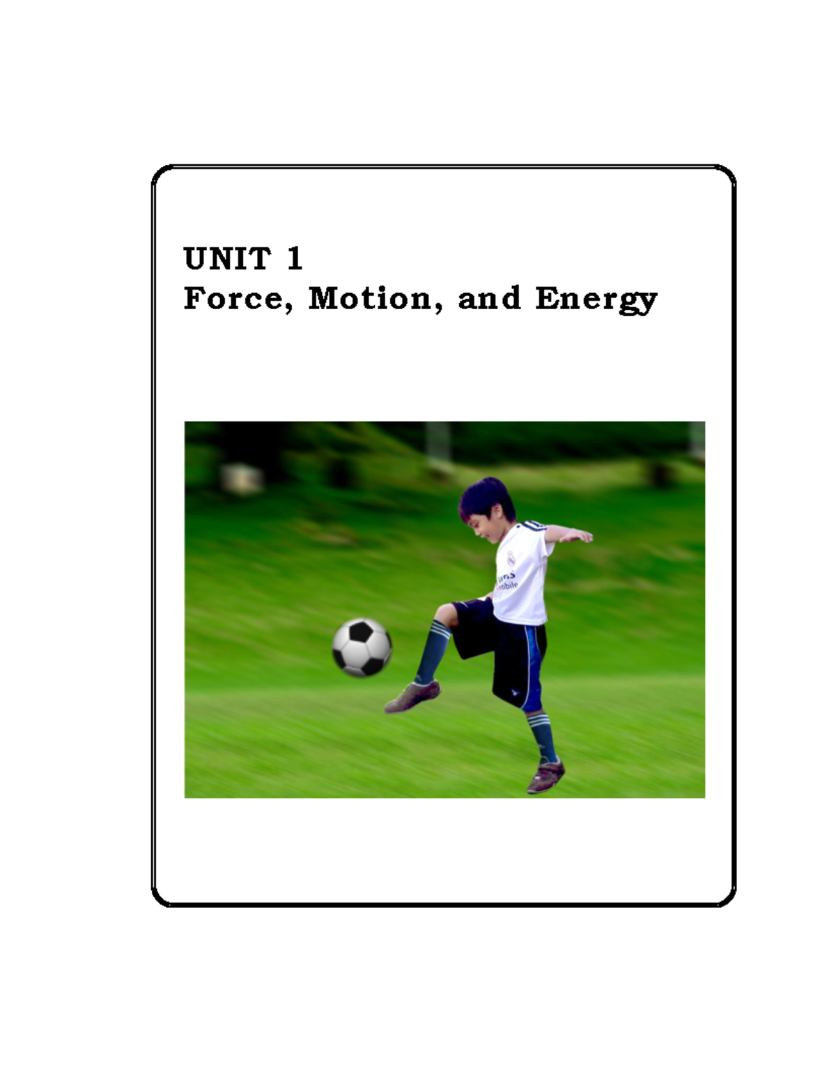 Science G8 TG Final - UNIT 1 Force, Motion, and Energy FORCES AND ...