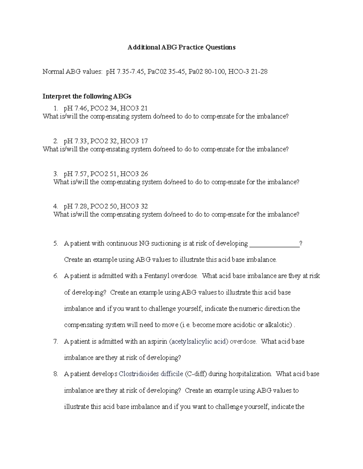 Additional ABG Practice Questions - 35-7, PaC02 35-45, Pa02 80-100, HCO ...