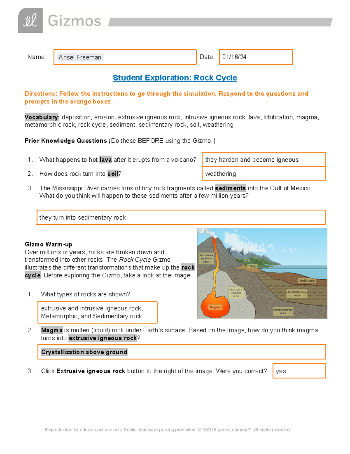 Ansel freeman - Rock Cycle SE - Name: Ansel Freeman Date: 01/16 ...