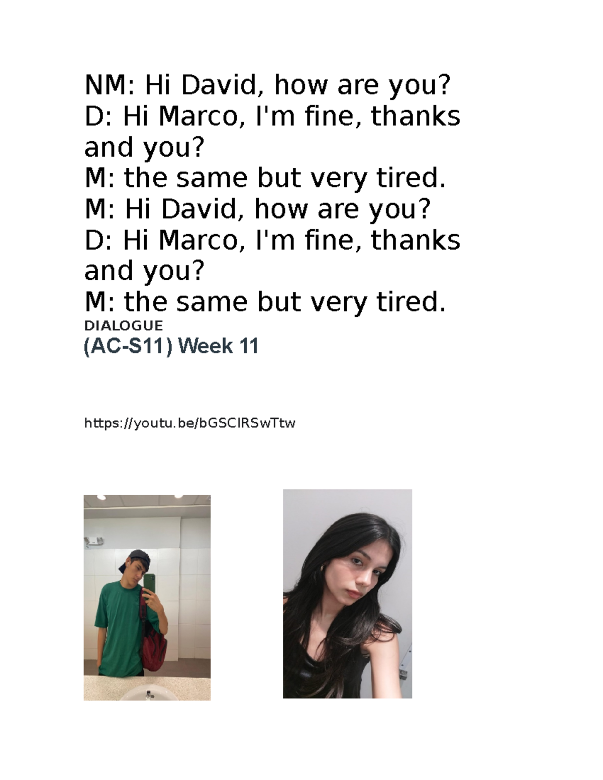 WEEK S12 - WEEK 12 - NM: Hi David, how are you? D: Hi Marco, I'm fine ...