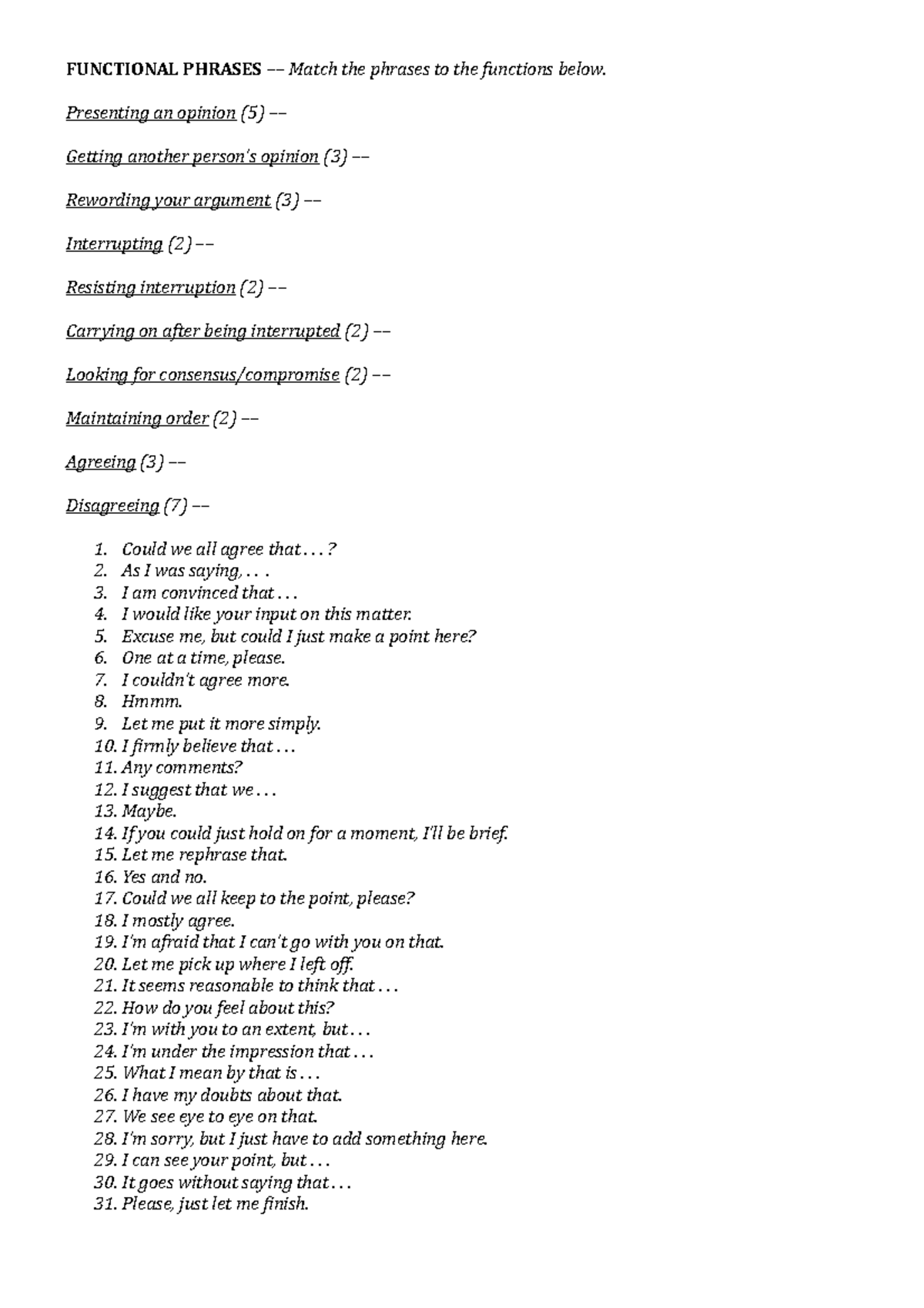Functional Phrases + Sit Down - FUNCTIONAL PHRASES –– Match the phrases ...