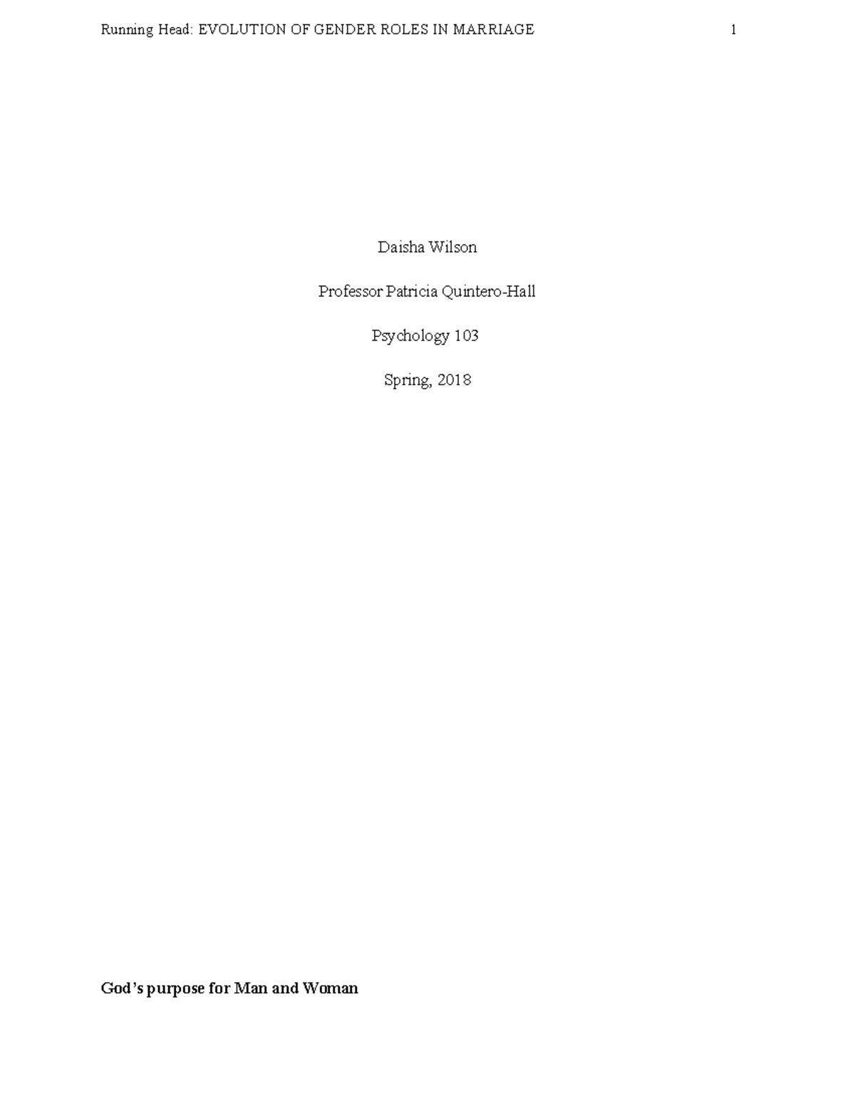 Daisha Wilson - Grade: A - Running Head: EVOLUTION OF GENDER ROLES IN ...