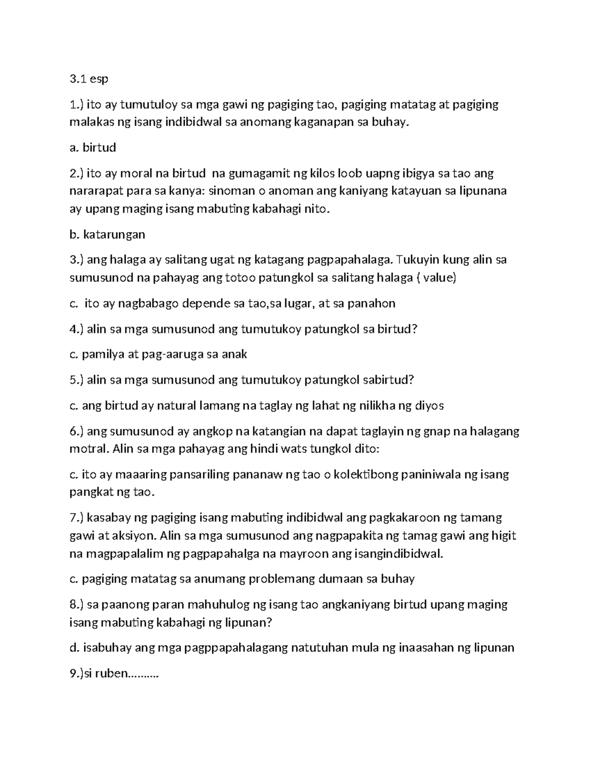 ESP- Summative - 3 esp 1.) ito ay tumutuloy sa mga gawi ng pagiging tao ...