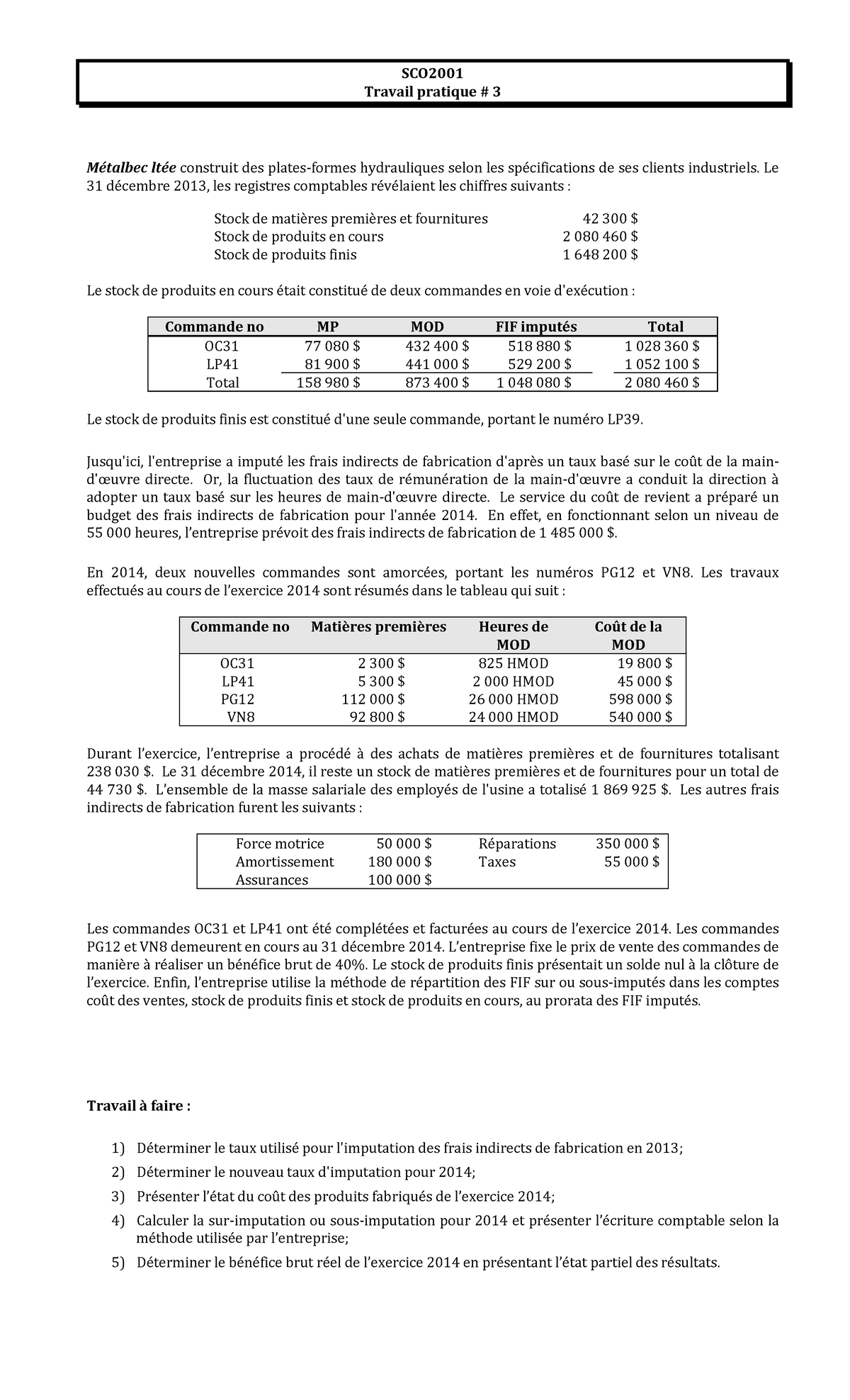 TP3 - TRAVAUX PRATIQUE - SCO Travail pratique # 3 Métalbec ltée ...