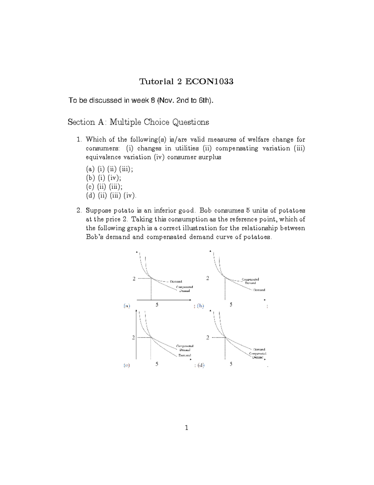 Tutorial 2 - Tutorial 2 ECON To be discussed in week 7. Section A ...
