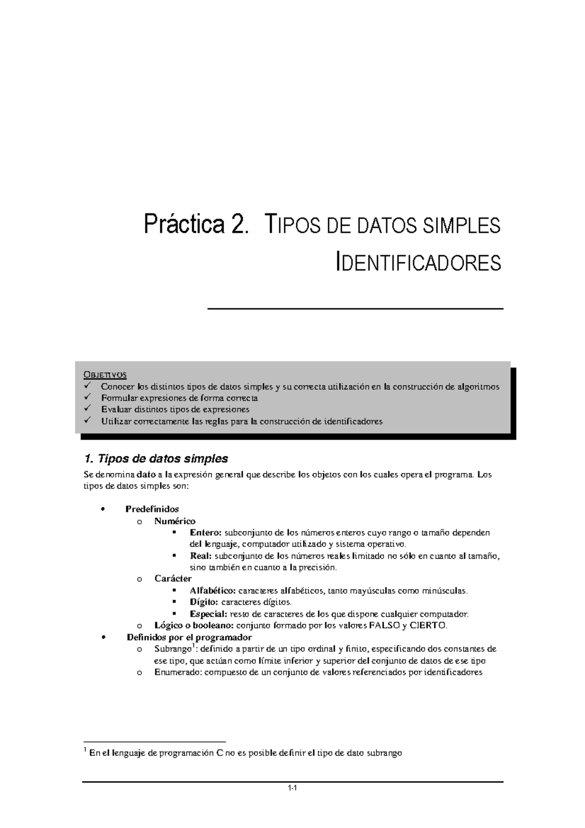 Prácticas 2-7 - 2. TIPOS DE DATOS SIMPLES IDENTIFICADORES OBJETIVOS ...