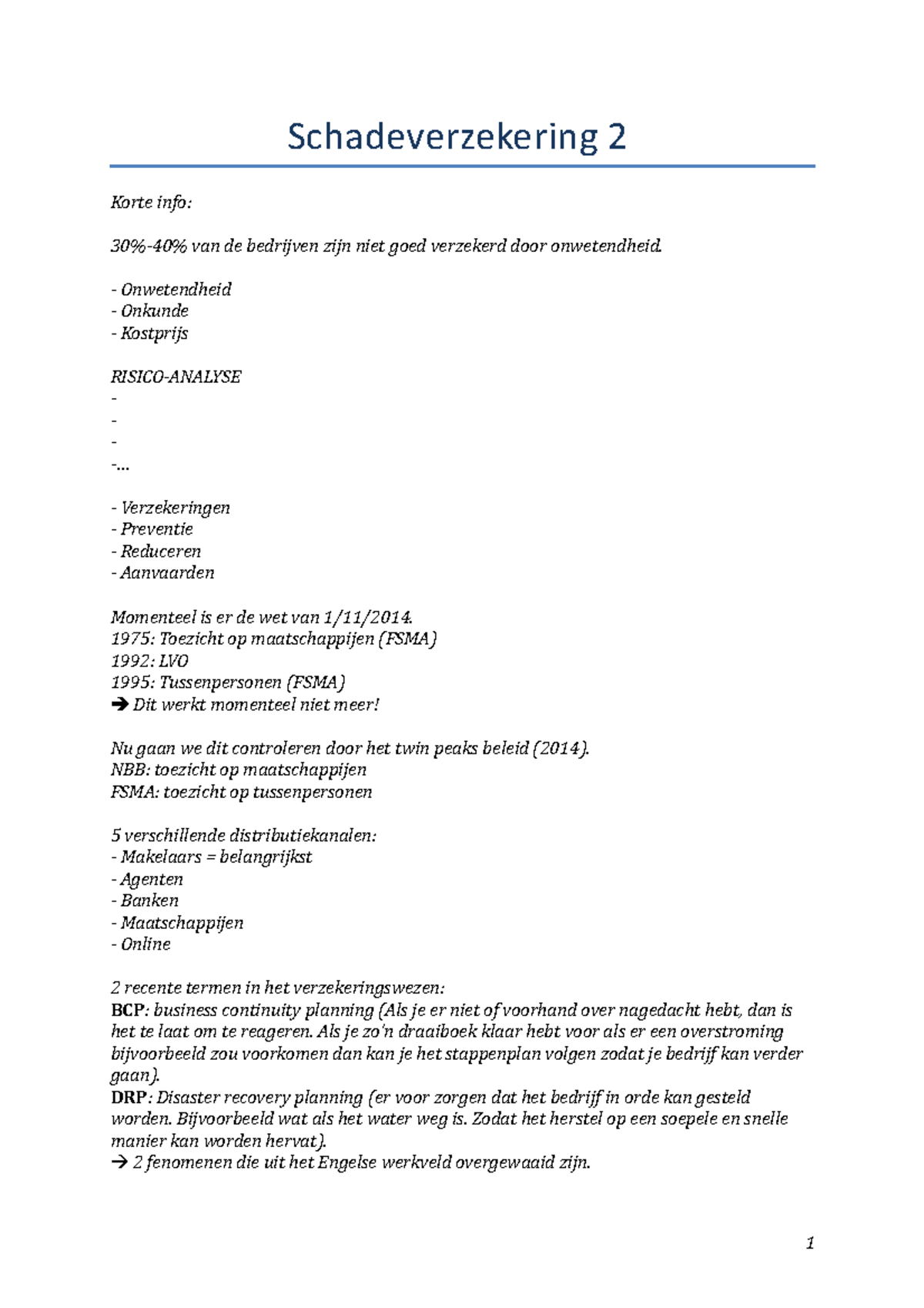 Schadeverzekering 2 - Onwetendheid Onkunde Kostprijs Verzekeringen ...