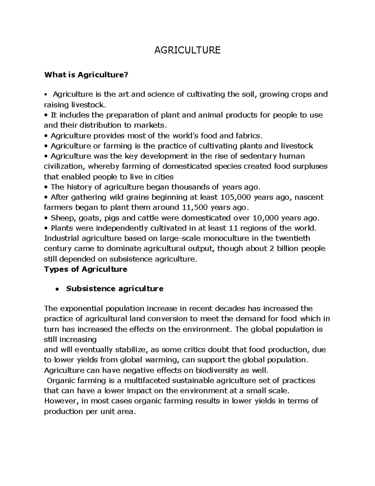Agriculture Notes - AGRICULTURE What is Agriculture? Agriculture is the ...