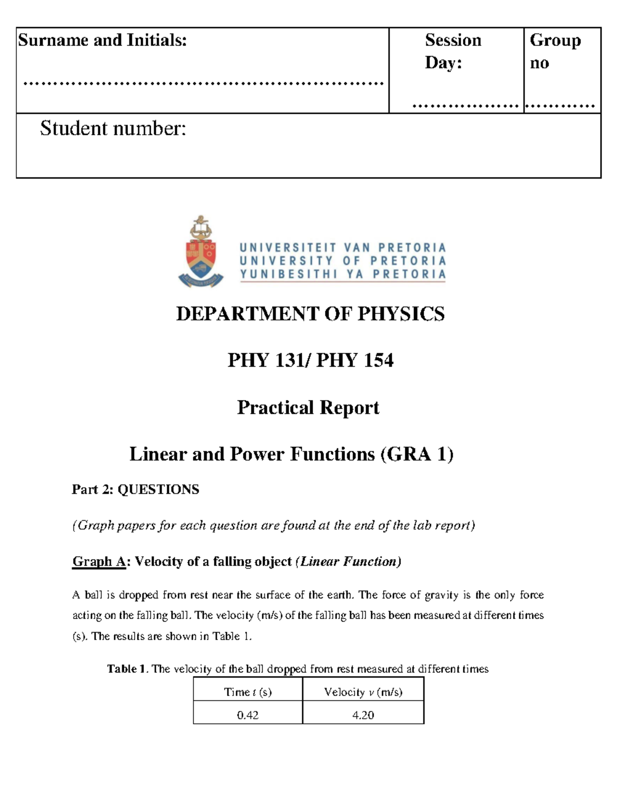 PHY154 GRA1 - QUESTIONS - DEPARTMENT OF PHYSICS PHY 131/ PHY 154 ...