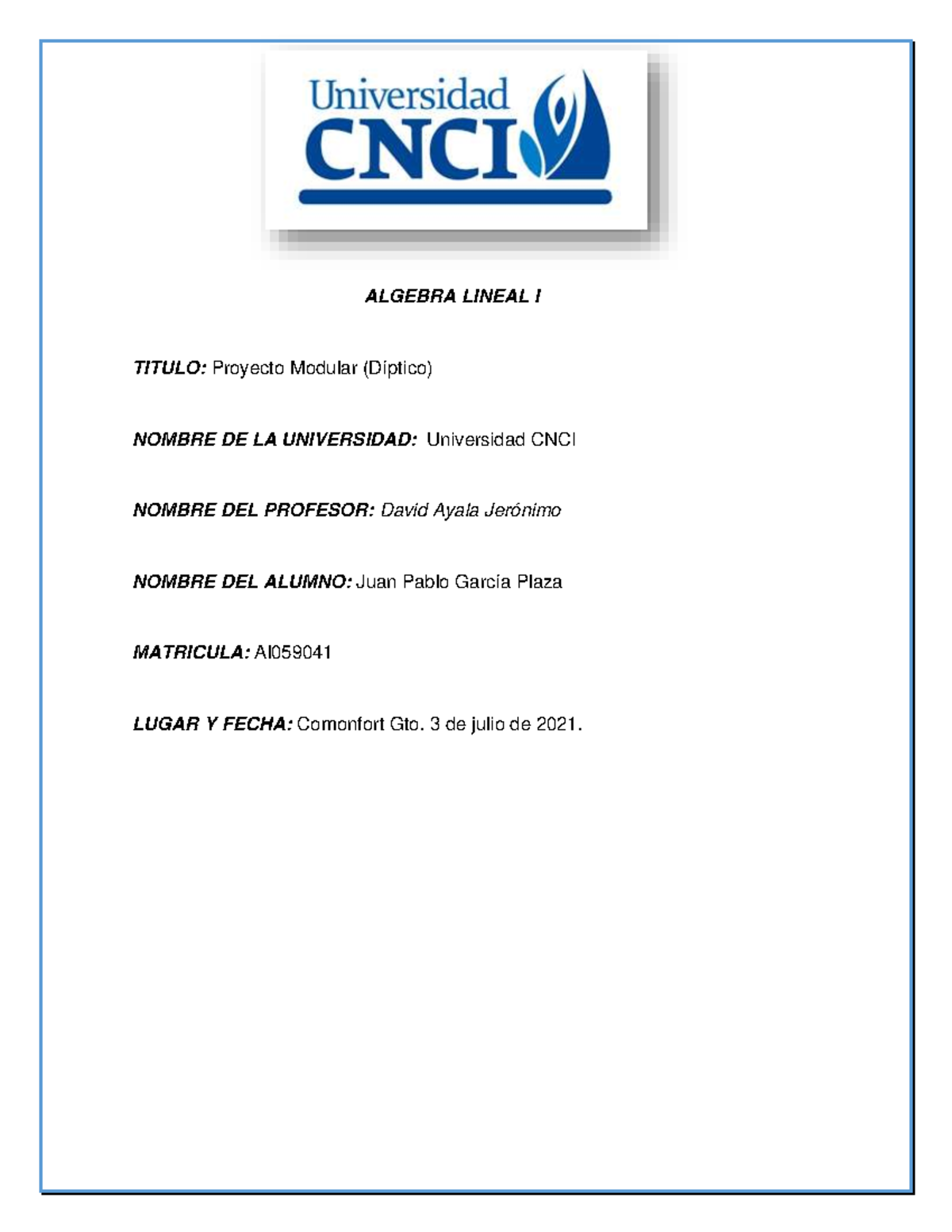 Algebra Lineal I proyecto modular - ALGEBRA LINEAL I TITULO: Proyecto ...