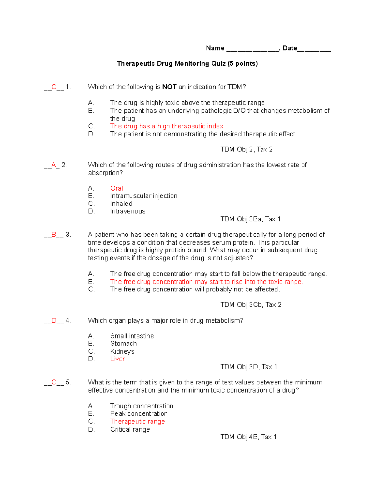 TDM Qz w answer - quiz for tdm - Name _____, Date Therapeutic Drug ...