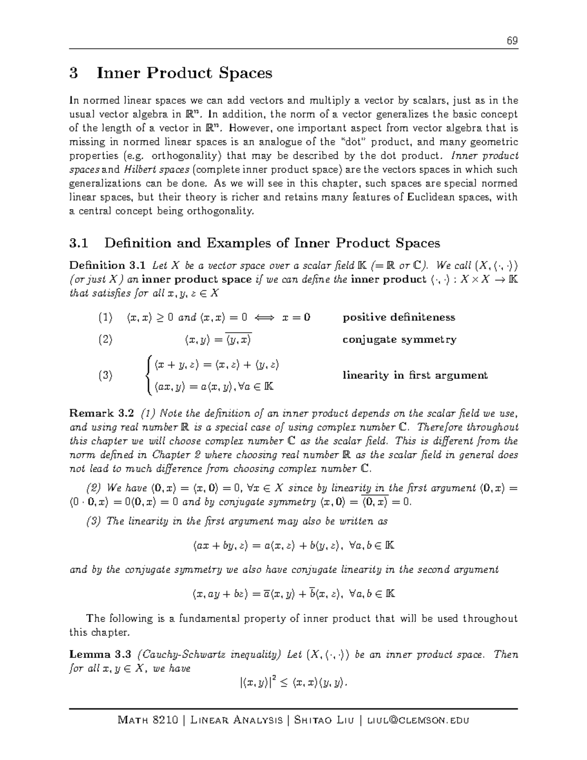 Section 3 Math8210 Lecture Notes 69 3 Inner Product Spaces In Normed Linear Spaces We Can