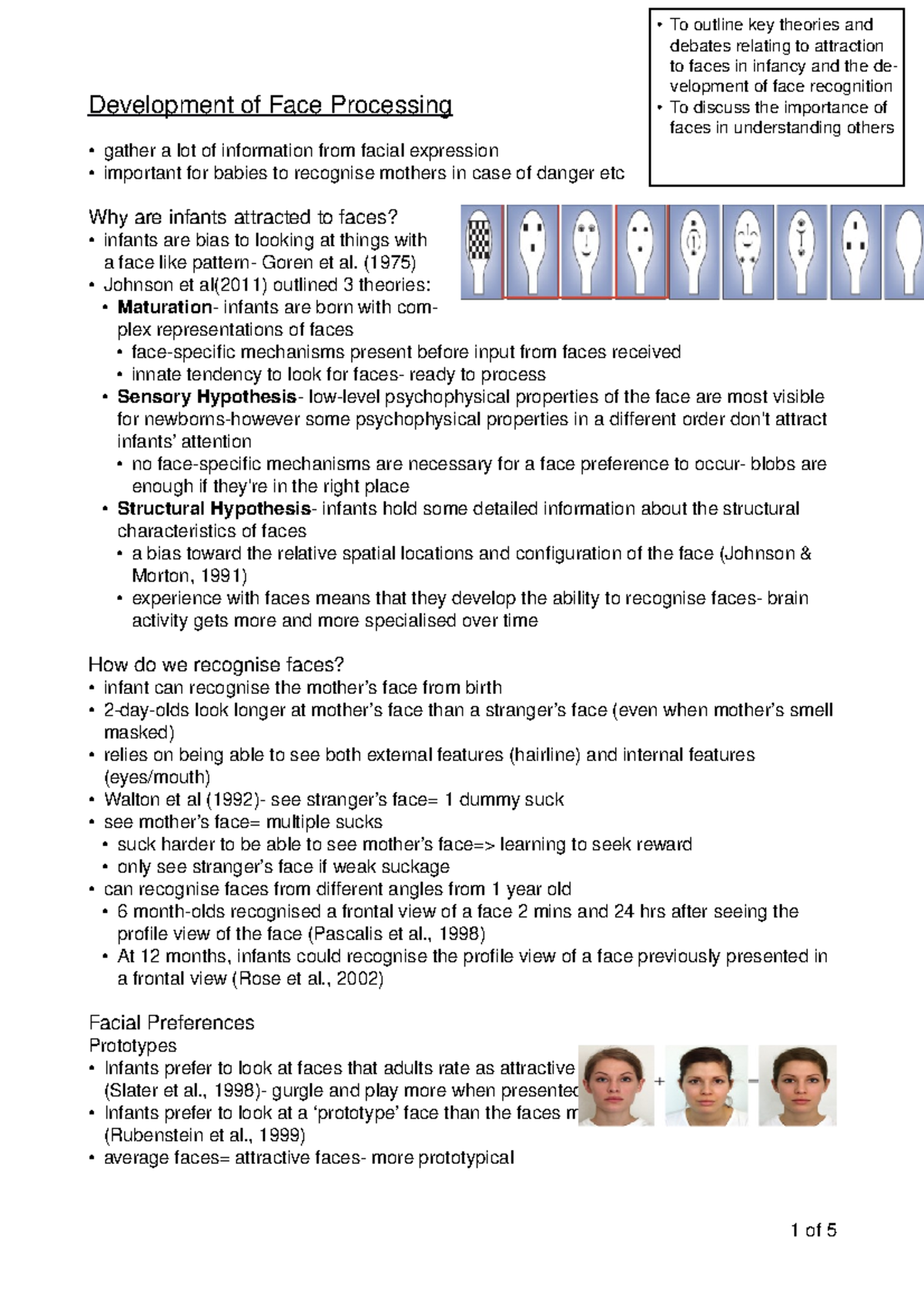 Development of Face Processing - (1975) • Johnson et al(2011) outlined ...
