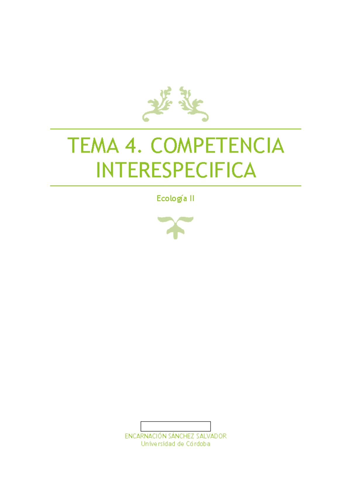 Tema 4 - Competencia interspecifica - TEMA 4. COMPETENCIA ...