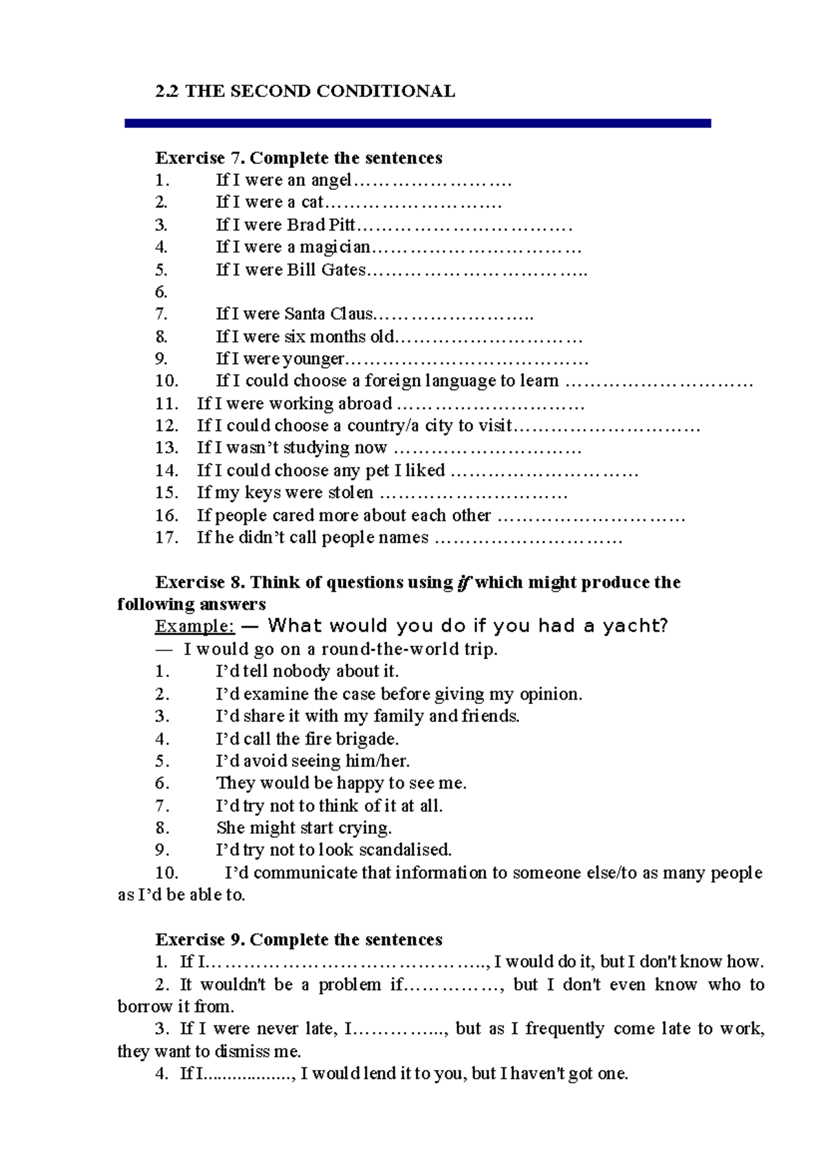 Conditional sentences методичка - 2 THE SECOND CONDITIONAL Exercise 7 ...