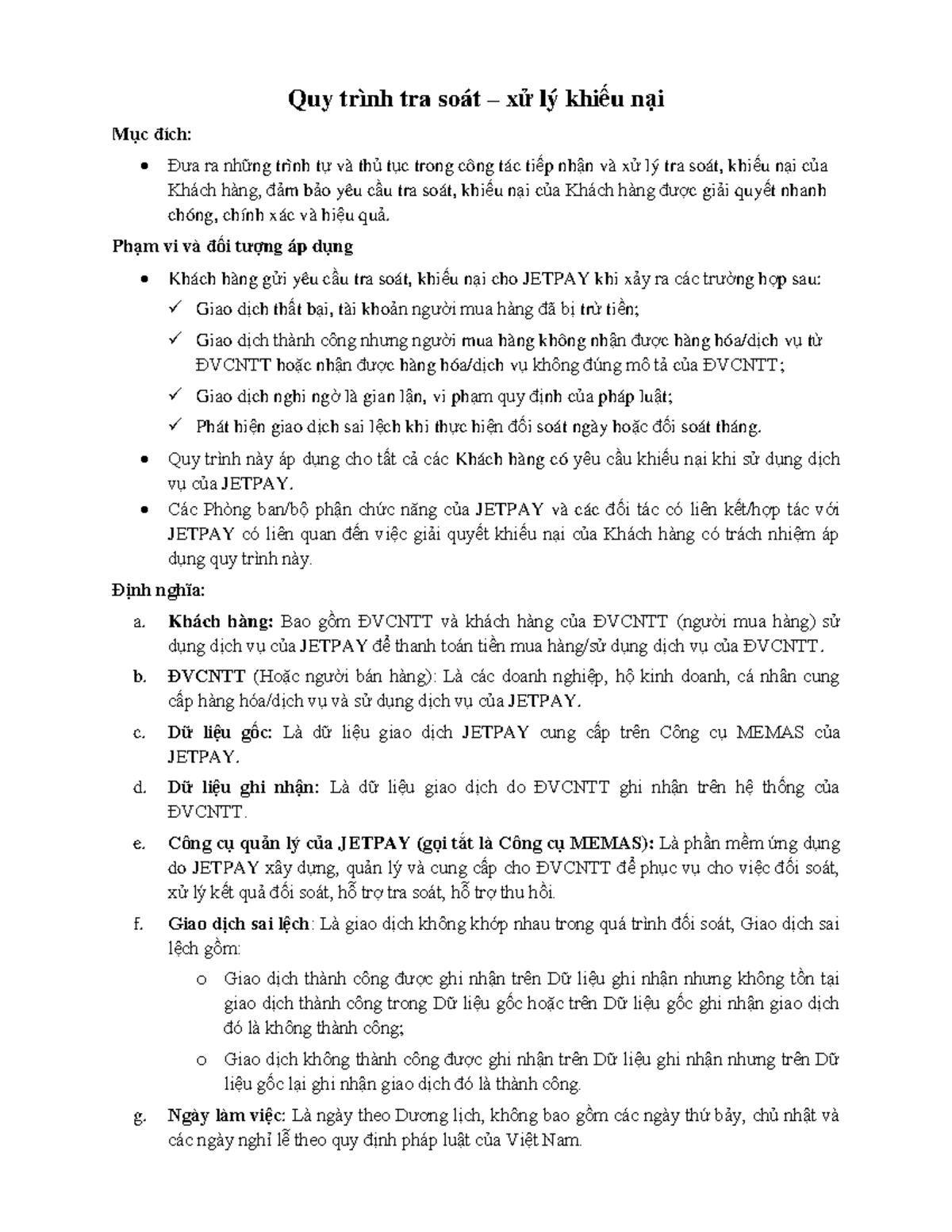 QUY Trinh XU LY Khieu NAI VA BOI HOAN - Quy trình tra soát – xử lý khiếu nại Mục đích: Đưa ra ...
