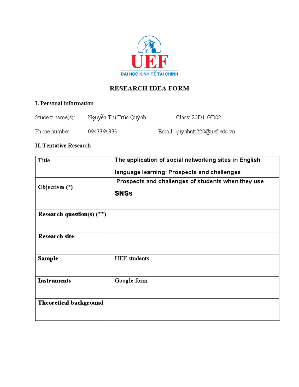Research idea form - nothing - RESEARCH IDEA FORM I. Personal ...